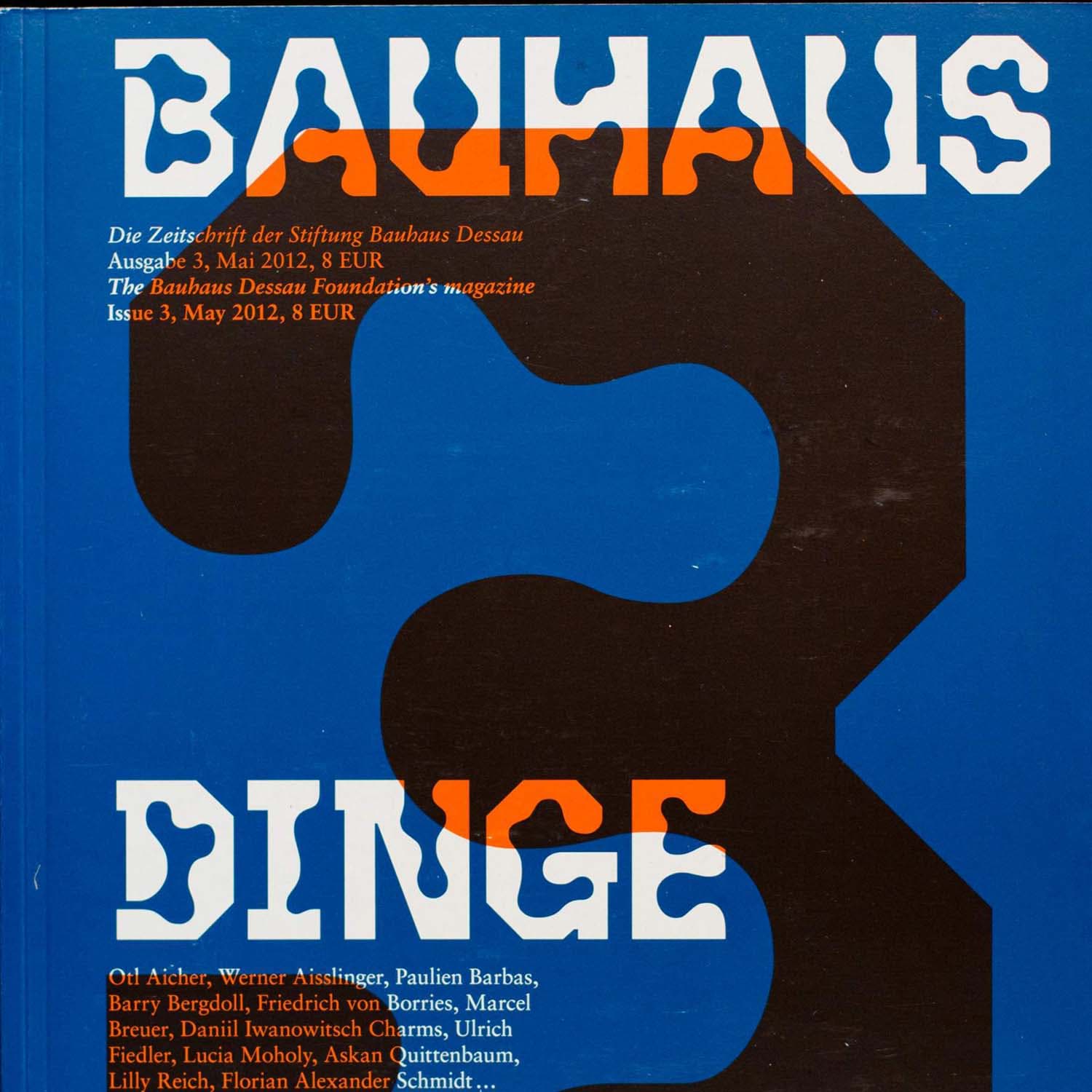 bauhaus 3. Zeitschrift der Stiftung Bauhaus Dessau - Bauhaus Movement ...